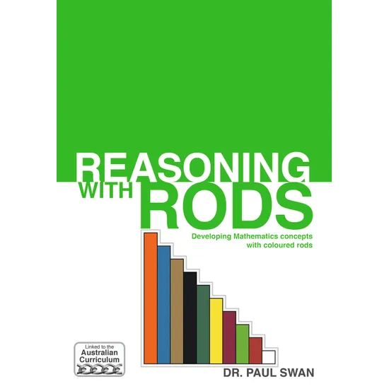 Reasoning with Rods - Dr Paul Swan | Educational Vantage